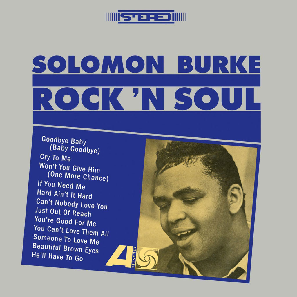 044 Solomon Burke – Rock & Soul – 1001 Album Club 044 Solomon Burke – Rock & Soul – 1001 Album Club