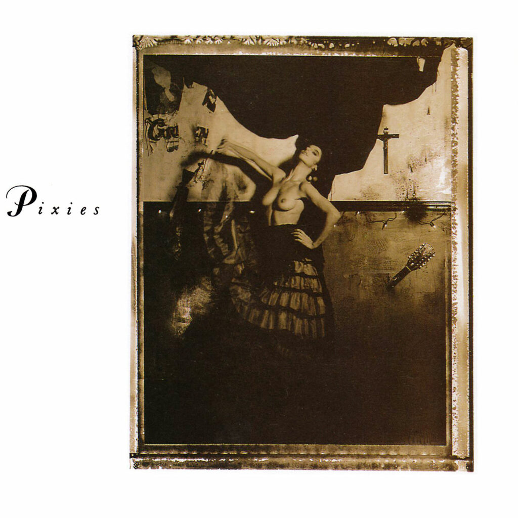 624 Pixies – Surfer Rosa – 1001 Album Club